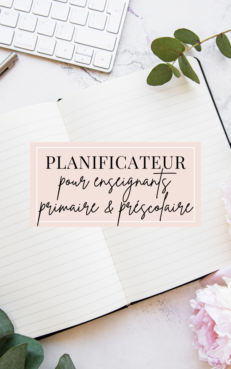 Planificateur pour enseignants au préscolaire et au primaire 2025-2026 ...